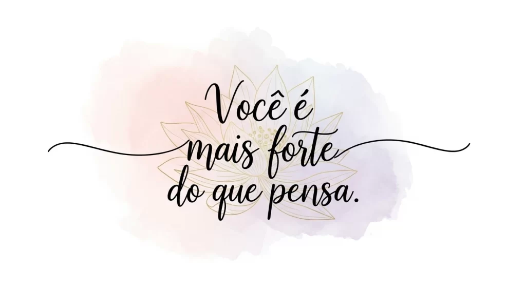 Frases Motivacionais Para Imprimir + De 60 Imagens Grátis!
